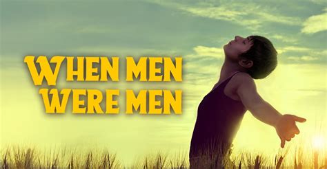 When Men Were Men Movie Watch Streaming Online
