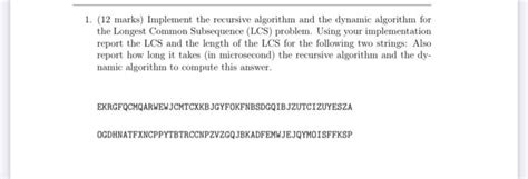 Solved 1 12 Marks Implement The Recursive Algorithm And