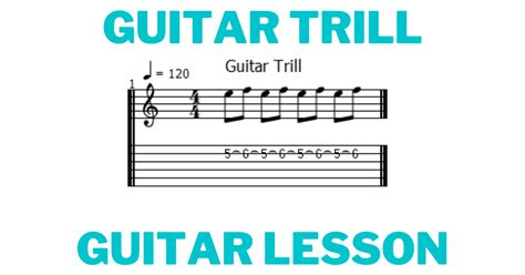 How To Play Trills Guitar Trilling Explained Guitarfluence Guitar