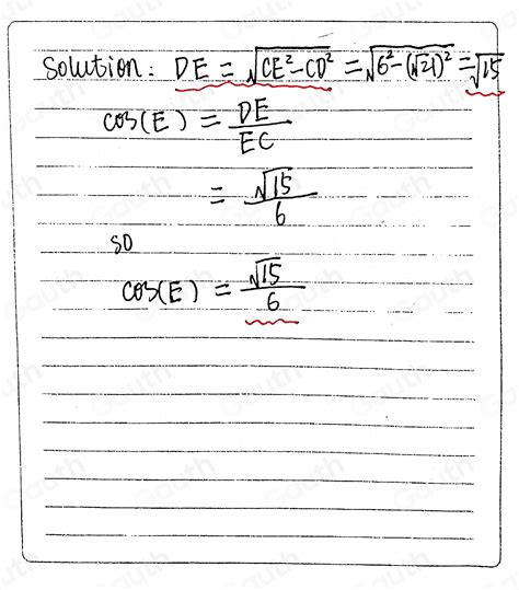 Solved Find The Cosine Of ∠ E Write Your Answer In Simplified Rationalized Form Do Not Round
