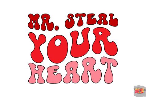 Mr Steal Your Heart Svg Graphic By King Store · Creative Fabrica