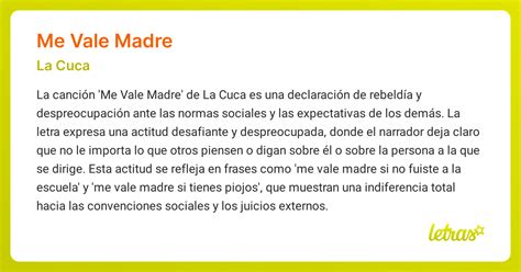 Significado De La Canción Me Vale Madre La Cuca Letras Com
