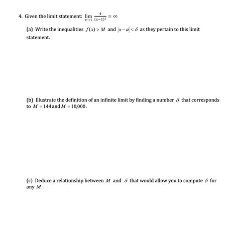 Solved Given The Limit Statement A Write The Chegg Com