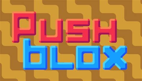 Push Blox Block Pushing Puzzle Game With Challenging High Quality Levels R Whatsonsteam