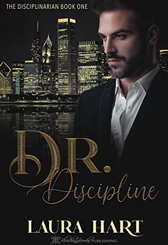 Dr Discipline The Disciplinarian Book 1 Ebook Hart Laura Amazon