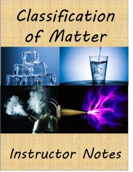 Classification Of Matter Instructor Notes By Emerald City Science