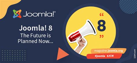 Joomla 8 The Future Is Planned Now The Joomla Community Magazine