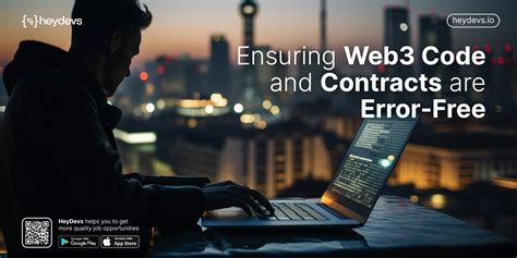 How To Ensure Web3 Code And Contracts Are Error Free Heydevs
