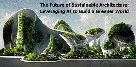 Ai Powered Sustainable Architecture Since The Recent Increase In… Dr Essam Atwan