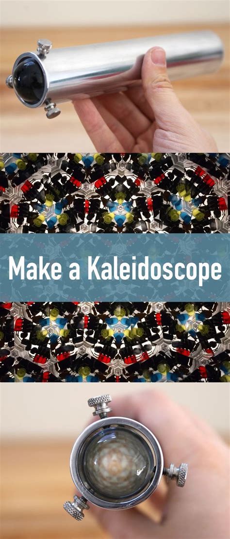 Make A Kaleidoscope Diy Kaleidoscope Kaleidoscope Woodworking Tips