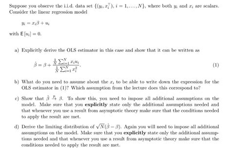 Solved Suppose You Observe The I I D Data Set Yi Xi Chegg Com