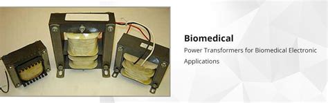 High Voltage Power Transformers For Biomedical Applications
