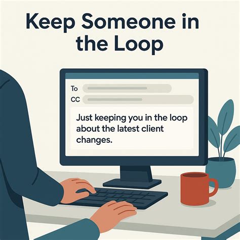 Keep Someone In The Loop Business English Booster