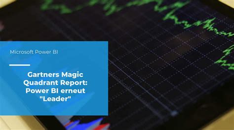 Gartner Analytics And Bi Platforms Magic Quadrant 2021 Power Bi
