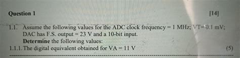 Solved Question 1 [14] 1 1 Assume The Following Values For