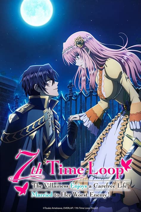 7th Time Loop The Villainess Enjoys A Carefree Life Married To Her