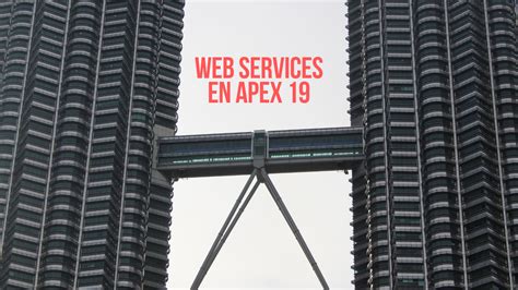 web services en oracle apex 19 oracle apex en español