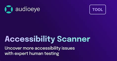 Accessibility Scanner For Mobile And Web Applications Audioeye®
