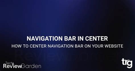 How To Center Navigation Bar On Your Website