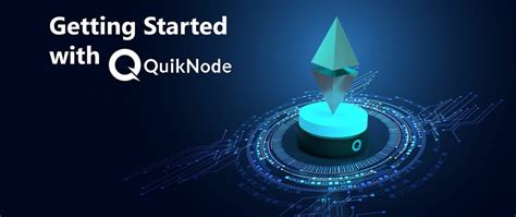 Getting Started With Quicknode Dev Community