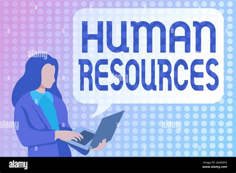 Text Sign Showing Human Resources Word Written On The Showing Who Make Up The Workforce Of An