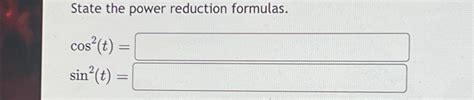 Solved State The Power Reduction S2 T Sin2 T