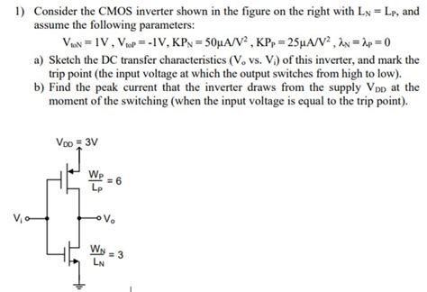 Solved 1 Consider The Cmos Inverter Shown In The Figure On