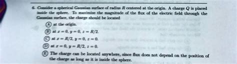 Solved Comitr Erical Gaussian Surface Of Radius R Centered At The