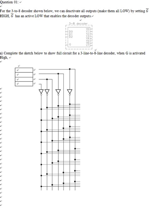 Solved For The 3 To 8 Decoder Shown Below We Can Deactivate