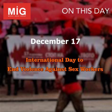 International Day To End Violence Against Sex Workers Media India Group