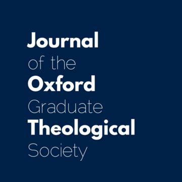 Call For Papers 2023 Journal Of The Oxford Graduate Theological