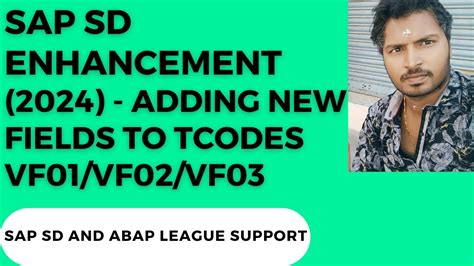 Sap Sd Enhancement 2024 Adding Custom Fields To Vf01vf02vf03