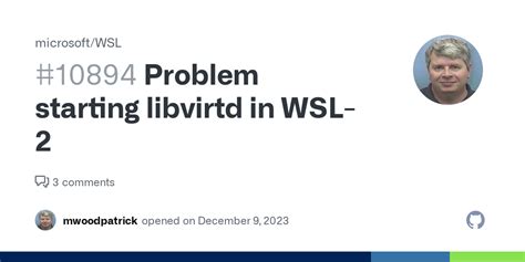 Problem Starting Libvirtd In Wsl Issue Microsoft Wsl Github