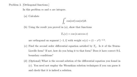 Solved Problem Orthogonal Functions In This Problem M Chegg Com
