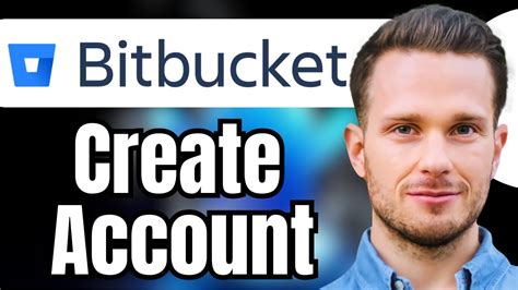 How To Create A Bitbucket Account Youtube
