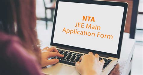 JEE Main Application Form Guide To Applying For JEE Main CareerOrbits