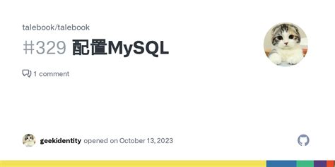 配置mysql · Issue 329 · Talebooktalebook · Github