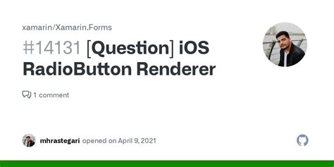Question Ios Radiobutton Renderer Issue Xamarin Xamarin Forms Github