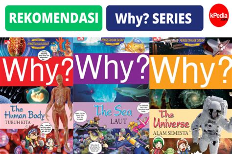 rekomendasi 3 buku why series yang wajib dibaca entertainment