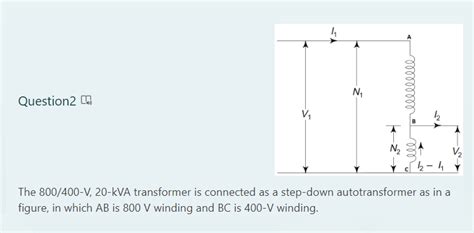 Solved A Determine The Low Voltage LV Side Voltage Chegg Com