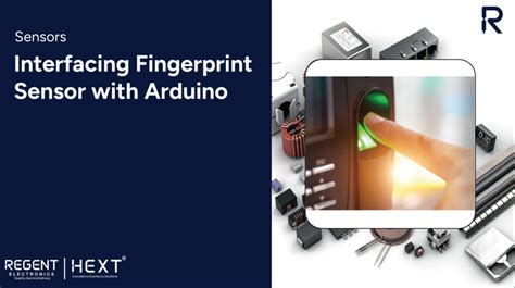 Interfacing Fingerprint Sensor With Arduino Complete Guide Regent