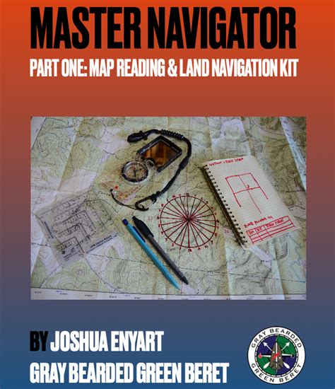 Map Reading And Land Navigation Kit Pdf Master Nav Series Part 1 Gray Bearded Green Beret