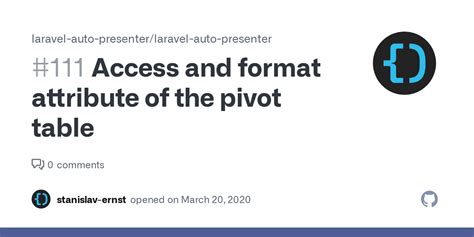 Access And Format Attribute Of The Pivot Table Issue 111 Laravel
