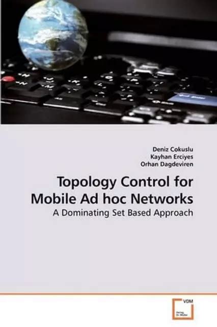 Topology Control For Mobile Ad Hoc Networks A Dominating Set Based