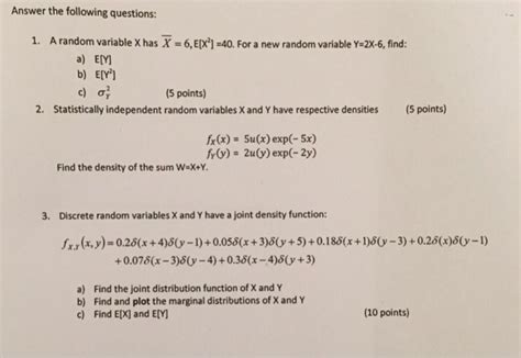 Solved Answer The Following Questions A Random Variable X Chegg