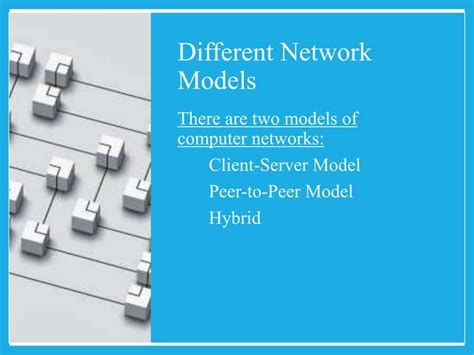 Types Of Networkmodels Client Server And Peer To Peerpptx