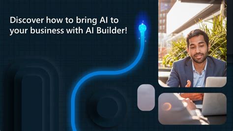 Learn How Ai Can Boost Your Business With Microsoft Power Apps And Power Automate Microsoft