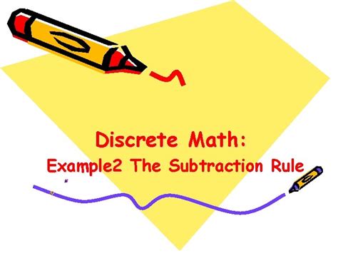Discrete Math Example 2 The Subtraction Rule Example