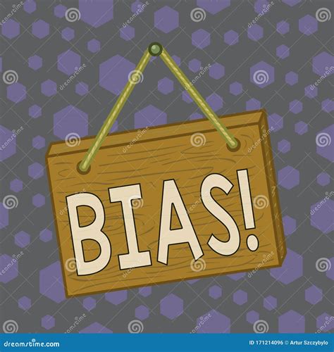 Writing Note Showing Bias Business Photo Showcasing Inclination Or Writing Note Showing Bias Business Photo Showcasing Inclination Or