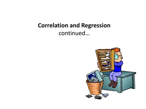 Ppt Correlation And Regression Continued… Powerpoint Presentation Free Download Id 5345540